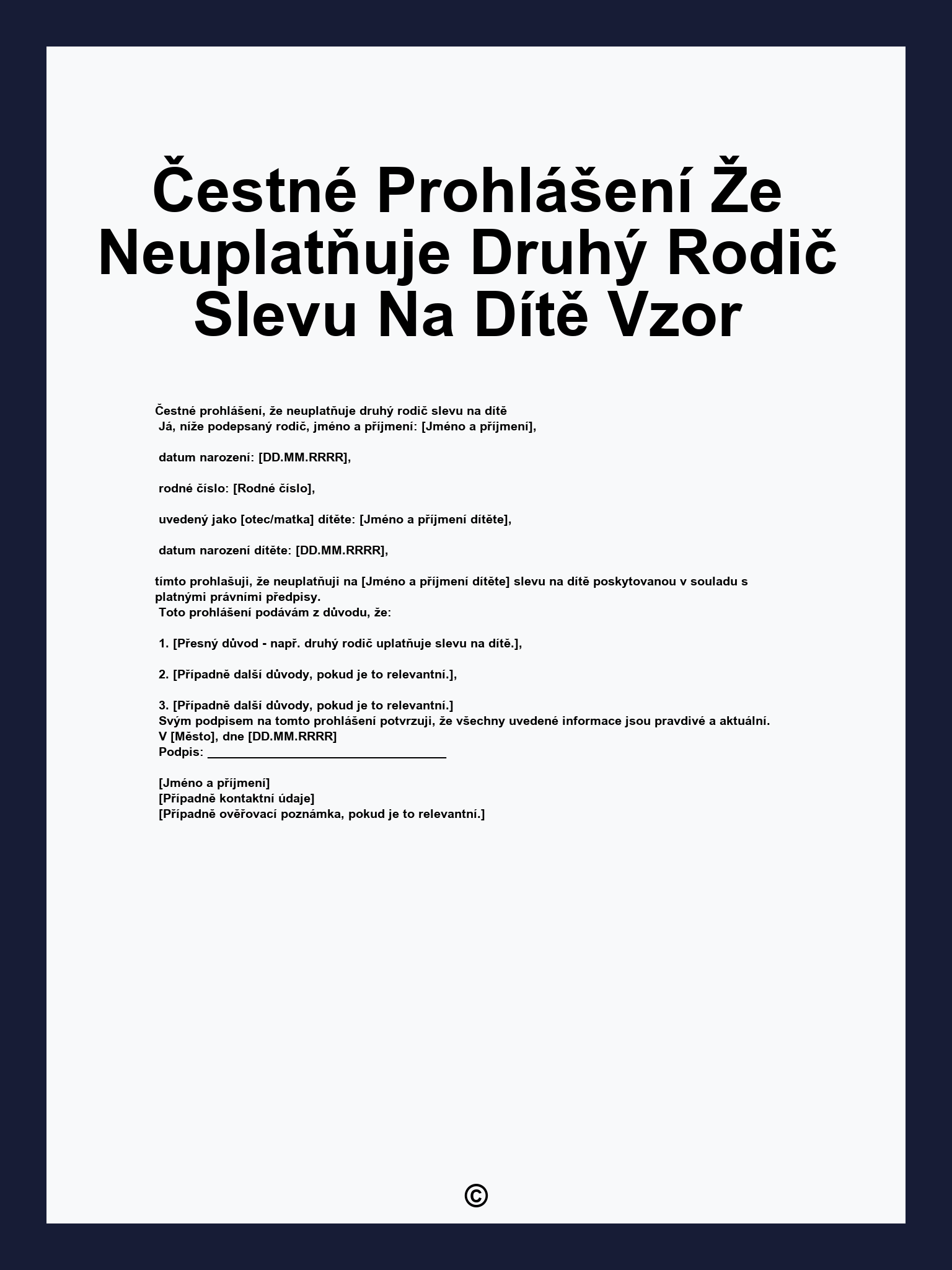 Čestné Prohlášení Že Neuplatňuje Druhý Rodič Slevu Na Dítě Vzor