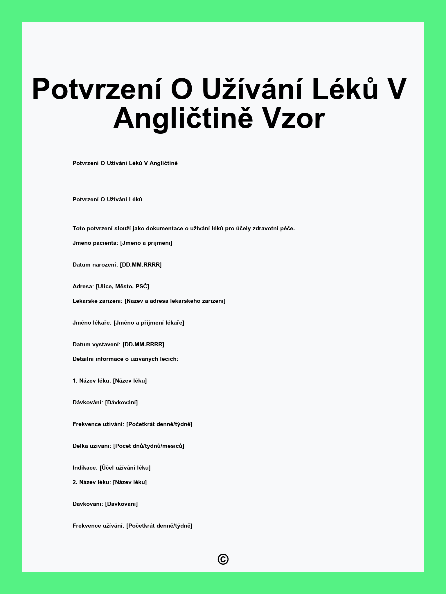 Potvrzení O Užívání Léků V Angličtině Vzor